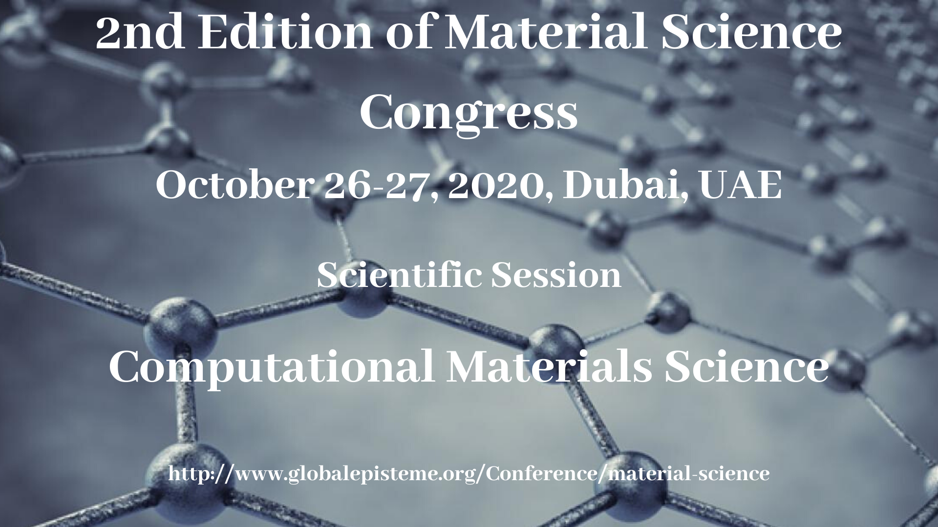 Computational Materials Science – 2nd Edition of Material Science Congress